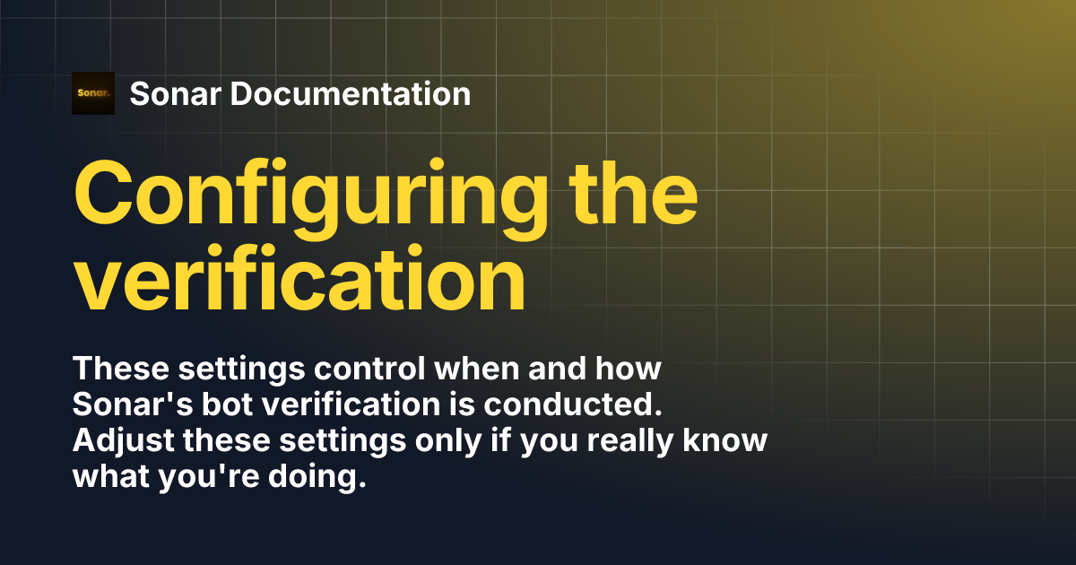 Configuring the verification | Sonar Documentation